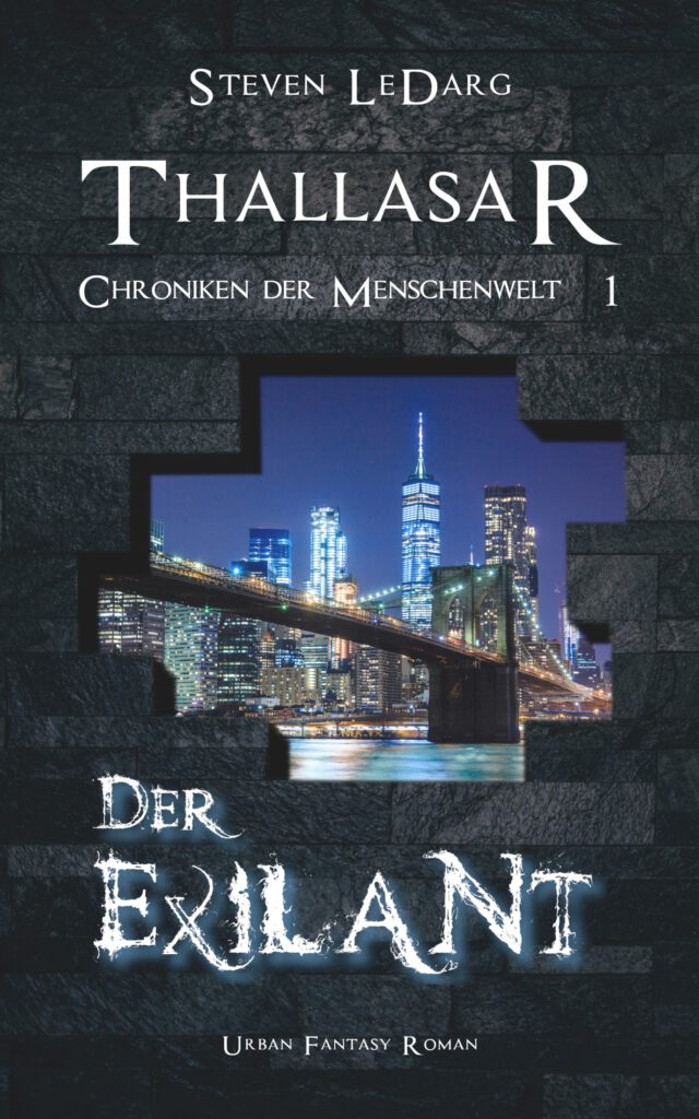 Neuerscheinung "Der Exilant" - Steven LeDarg